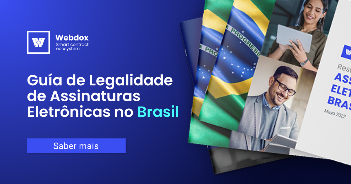 Guia definitivo da Assinatura Eletrônica no Brasil 2023 | Webdox