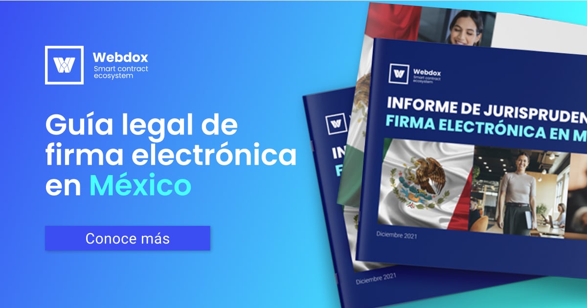 Guía definitiva de la Firma Electrónica en México 2023 | Webdox
