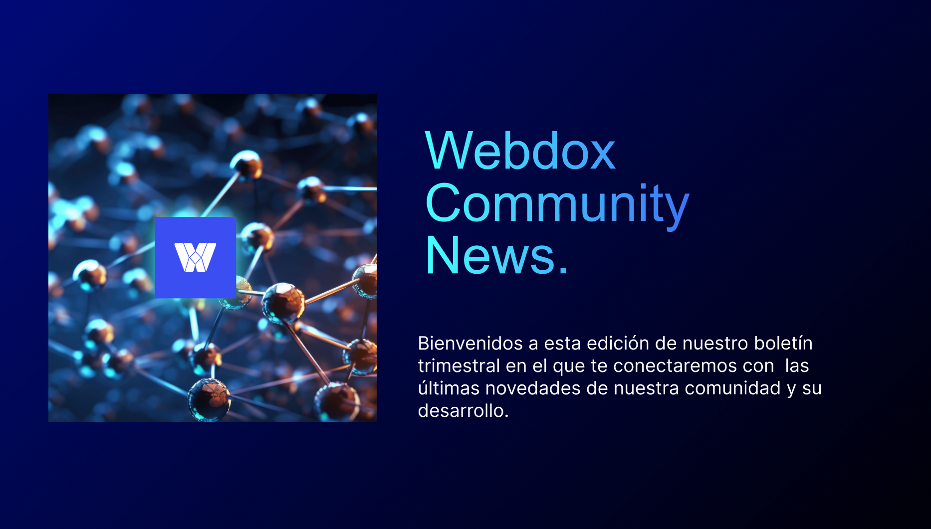Comunidad Webdox CLM | Newsletter Nº1