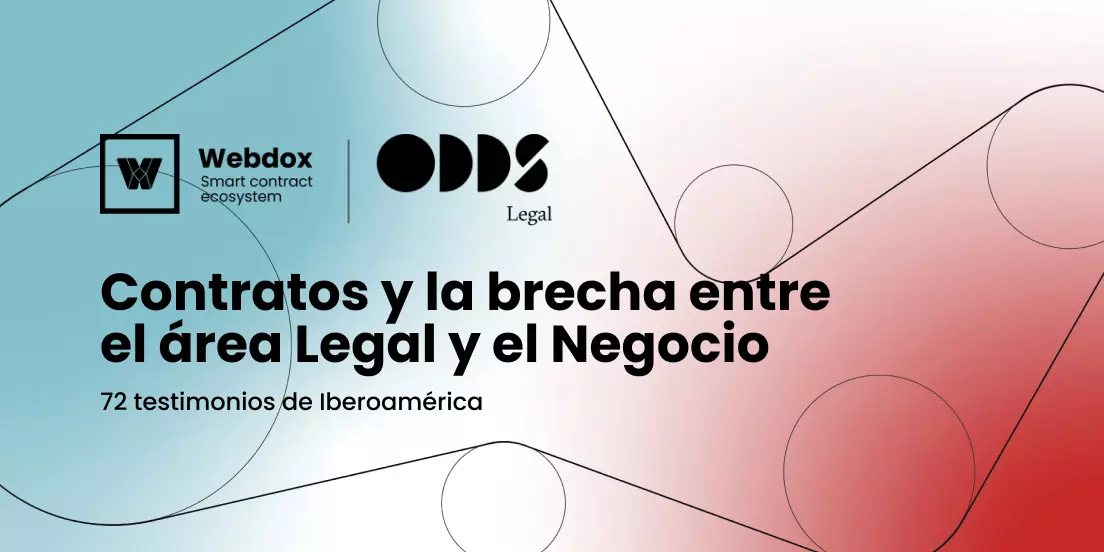 Reporte Contratos y la brecha entre el área Legal y el negocio